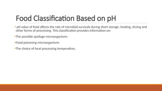 Classification of Food based on Ph and Perishability | PPTX