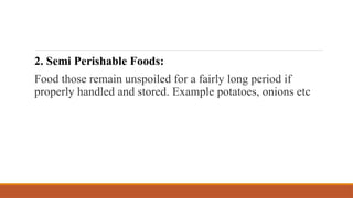Classification of Food based on Ph and Perishability | PPT