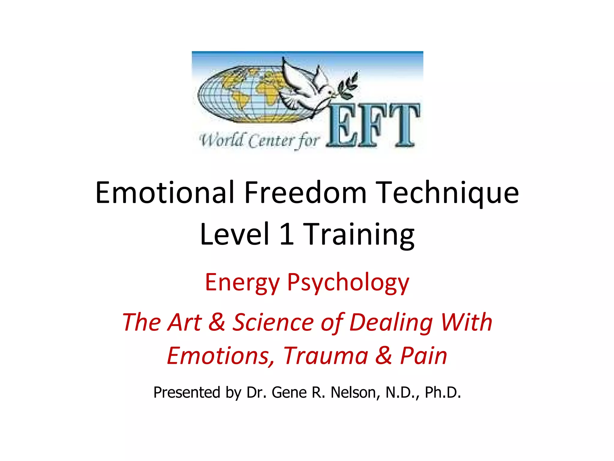 EFT Level I Practioner Training | PPT