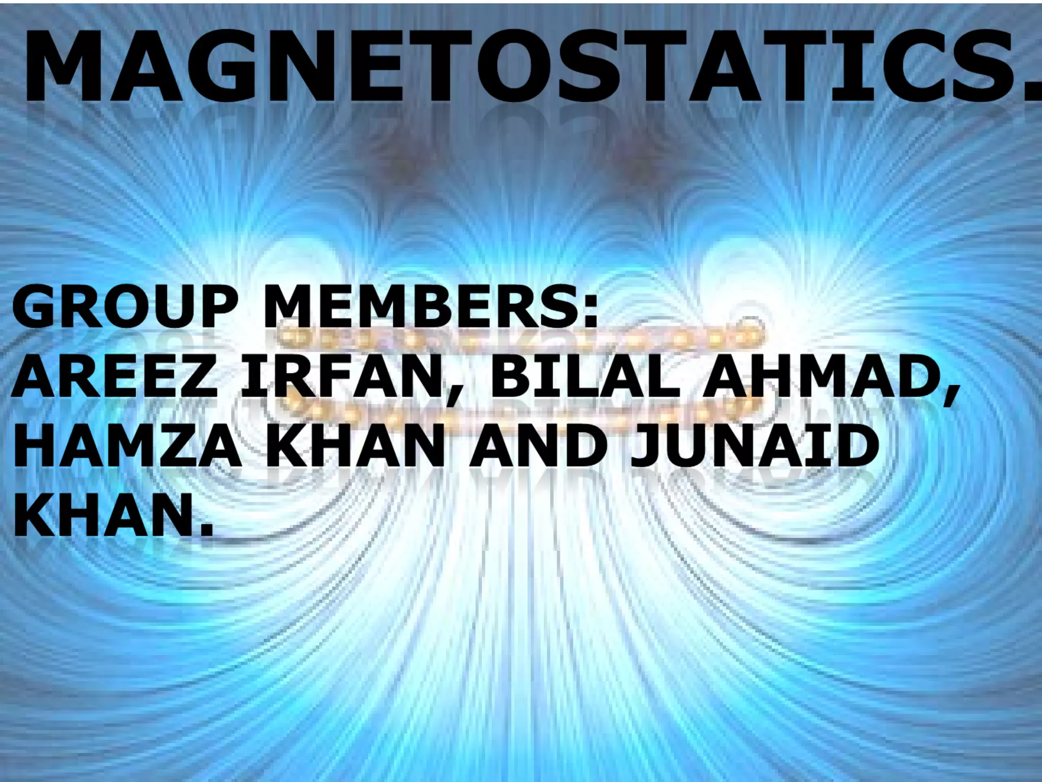Magnetostatics | PPT
