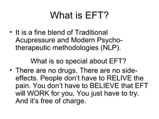 Emotional Freedom Techniques | PPT