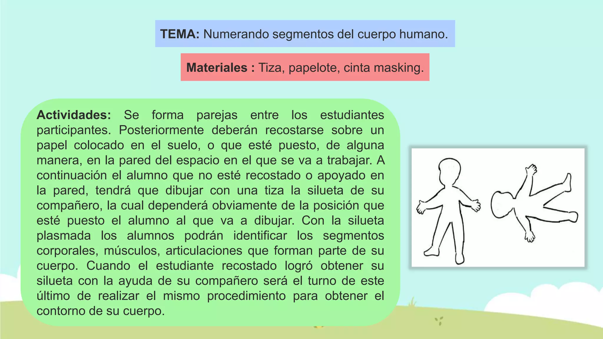 ACTIVIDADES QUE FOMENTAN LA CONSTRUCCIÓN DE LA IDENTIDAD CORPORAL | PPTX
