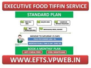EXECUTIVE FOOD TIFFIN SERVICE | PPTX