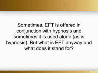Eft – what is it | PDF