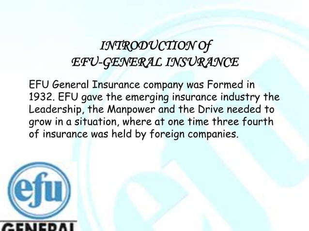 Efu general insurance Ltd. Pakistan | PPTX