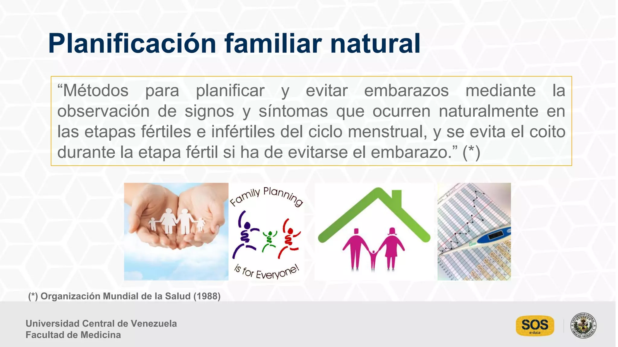 Métodos Anticonceptivos: aspectos generales, métodos naturales y de ...
