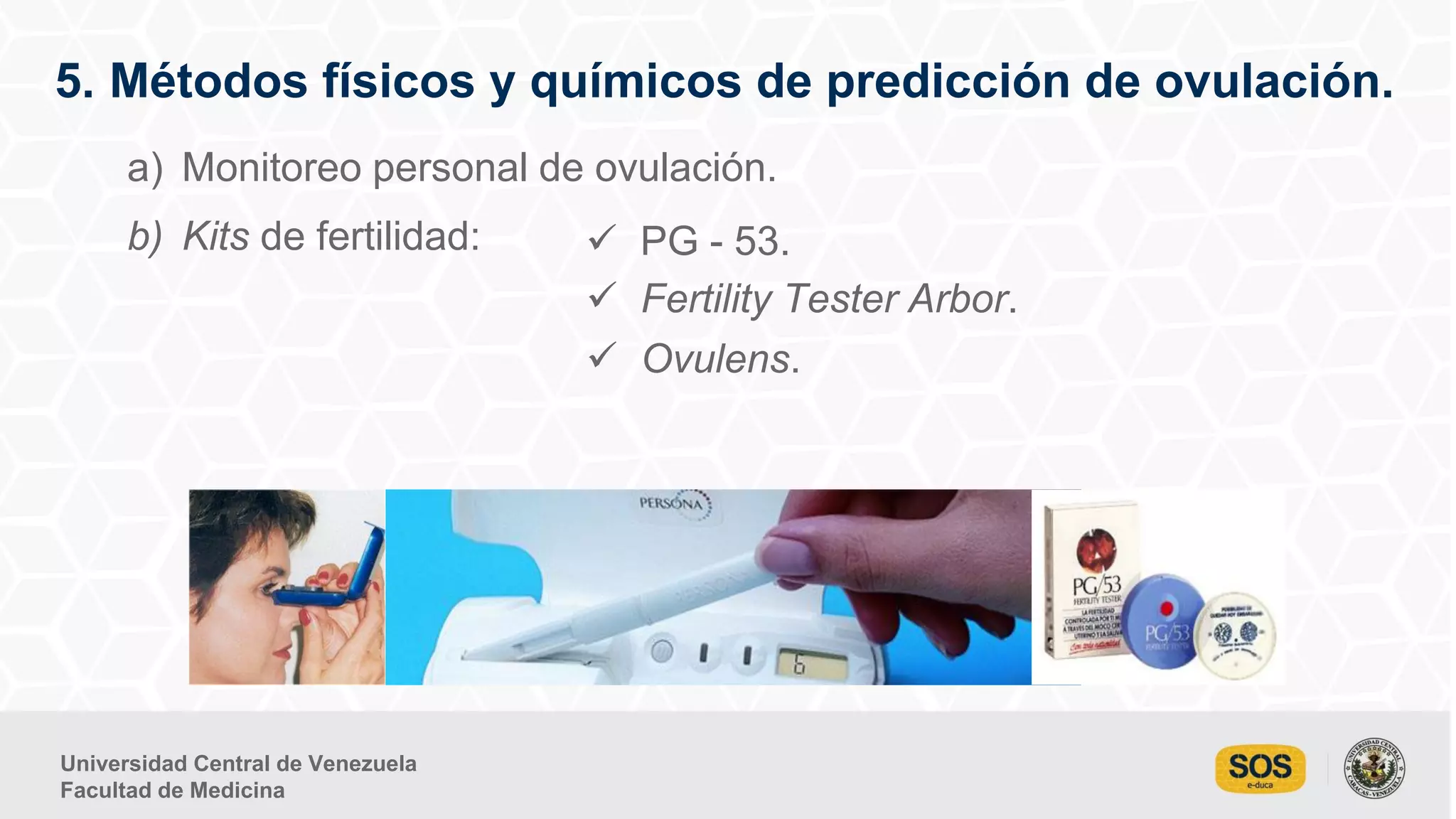 Métodos Anticonceptivos: aspectos generales, métodos naturales y de ...