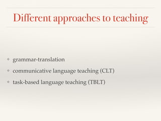 Task-based language teaching | PDF | Education