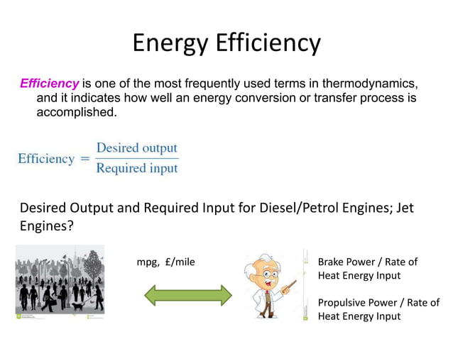Eg 261 - 2-4 laws of thermodynamics and thermodynamic efficiency | PPTX