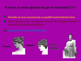Egalitatea de gen in matematica | PPT