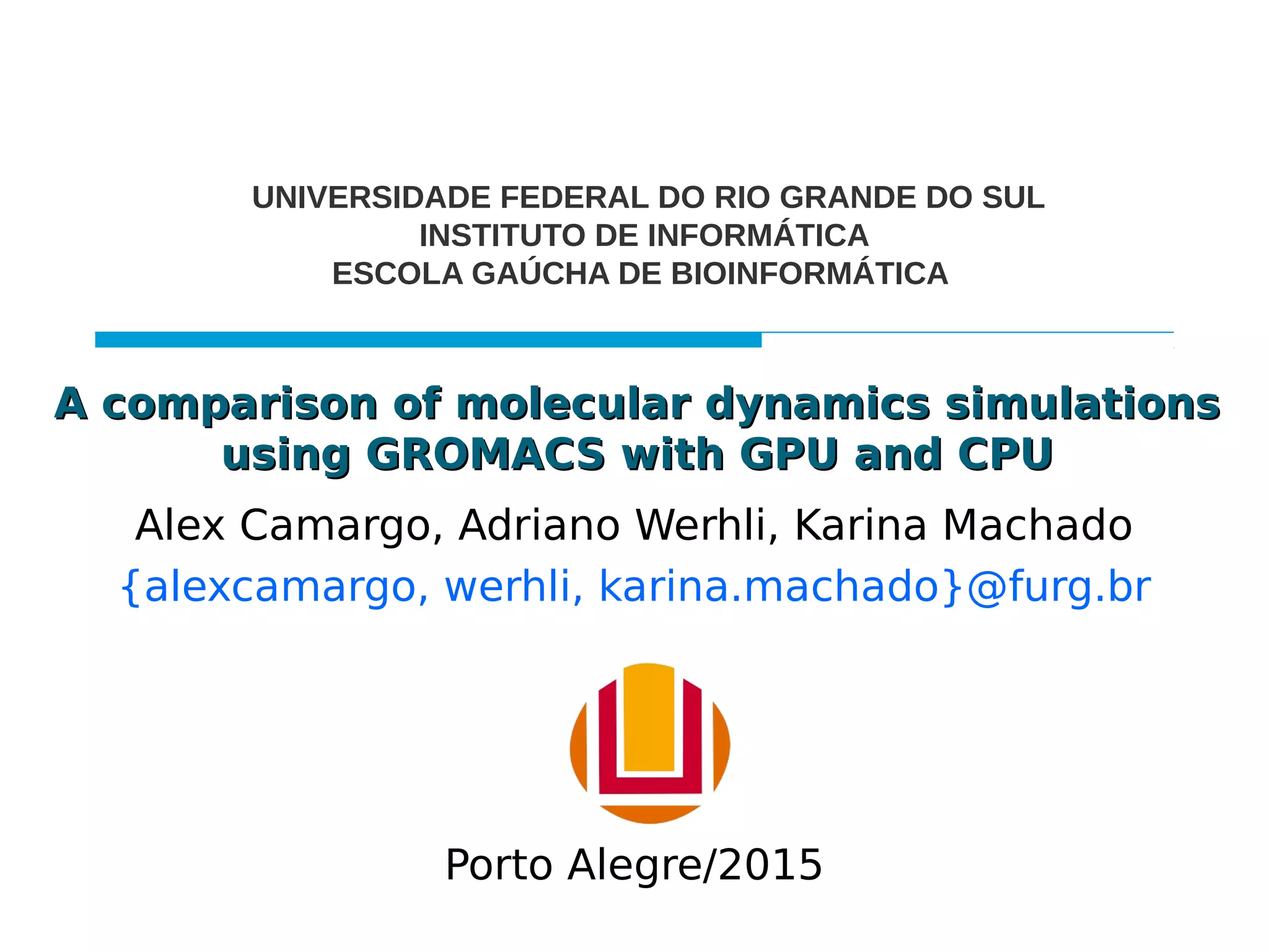 A comparison of molecular dynamics simulations using GROMACS with GPU and CPU | PDF