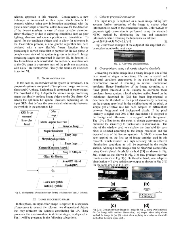 Localization of license plate number using dynamic image processing techniques and genetic ...