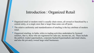 Organized Retail - India | PPTX