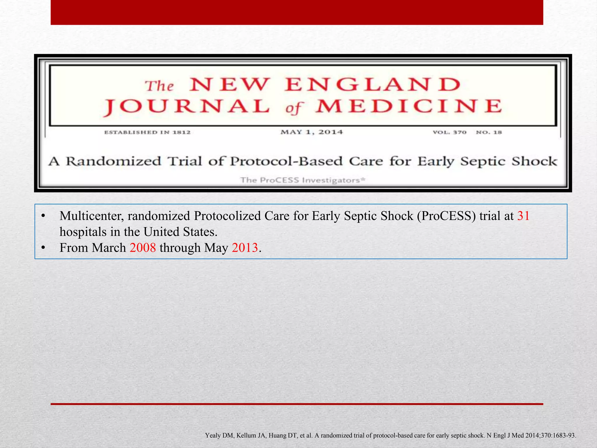 Early goal-directed therapy in severe sepsis and septic shock: ProCESS ...