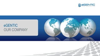 eGentic Presentation | PDF