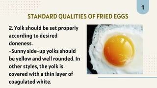 EGG DISHES(T.L.E-10)(standard qualities of fried eggs, types of fried ...