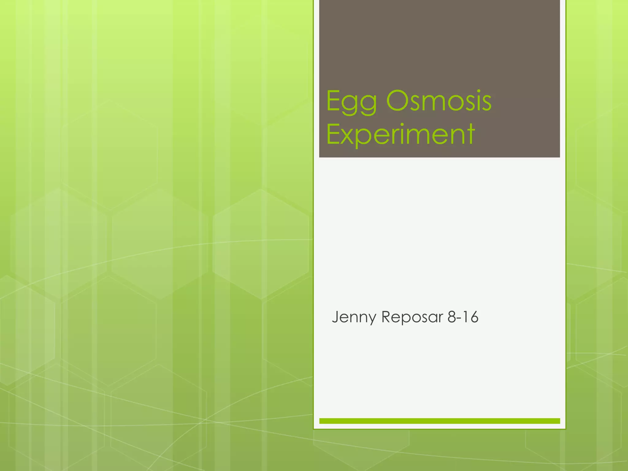 Egg osmosis experiment | PPT