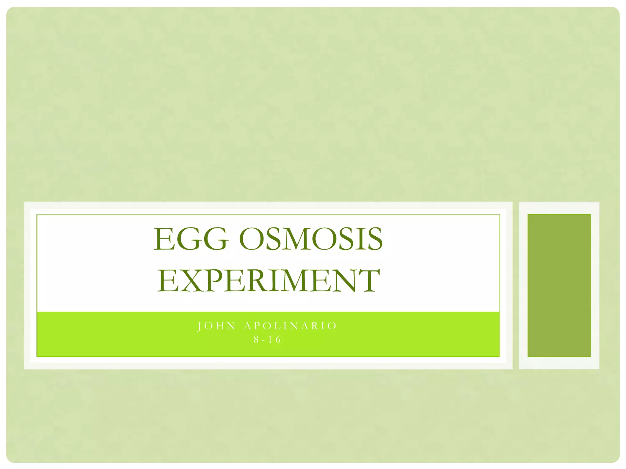 Egg osmosis experiment | PPT