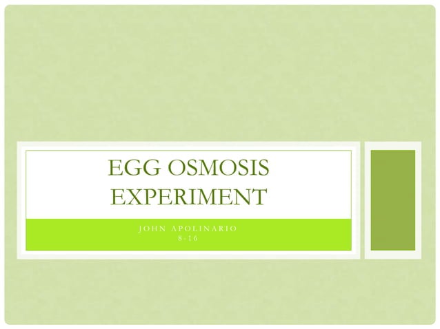 Egg osmosis experiment | PPT