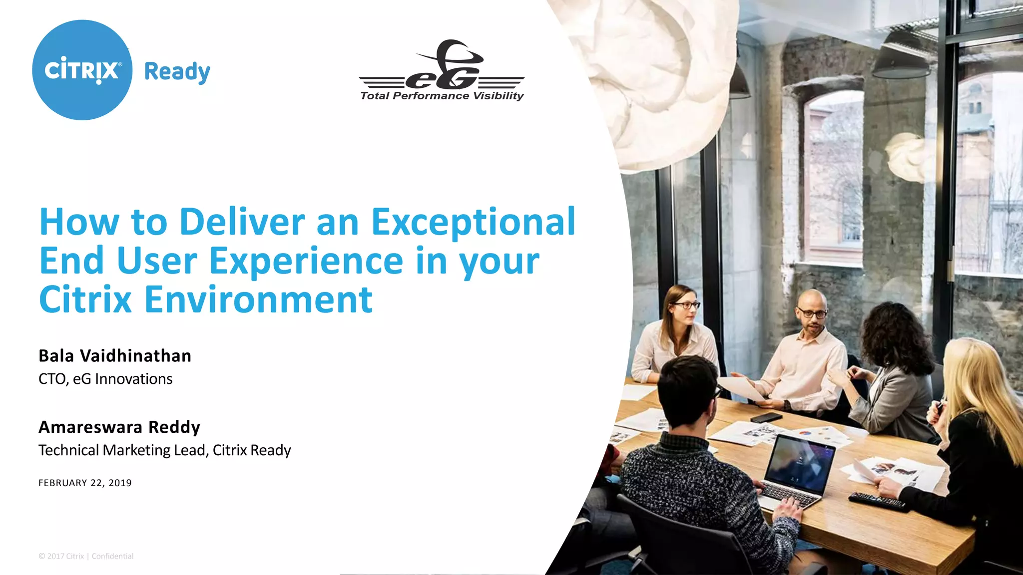 How to Deliver an Exceptional End User Experience in your Citrix ...