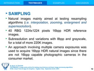 TESTIMAGES - a large-scale archive for testing visual devices and basic ...