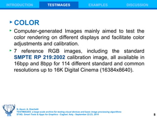 TESTIMAGES - a large-scale archive for testing visual devices and basic ...