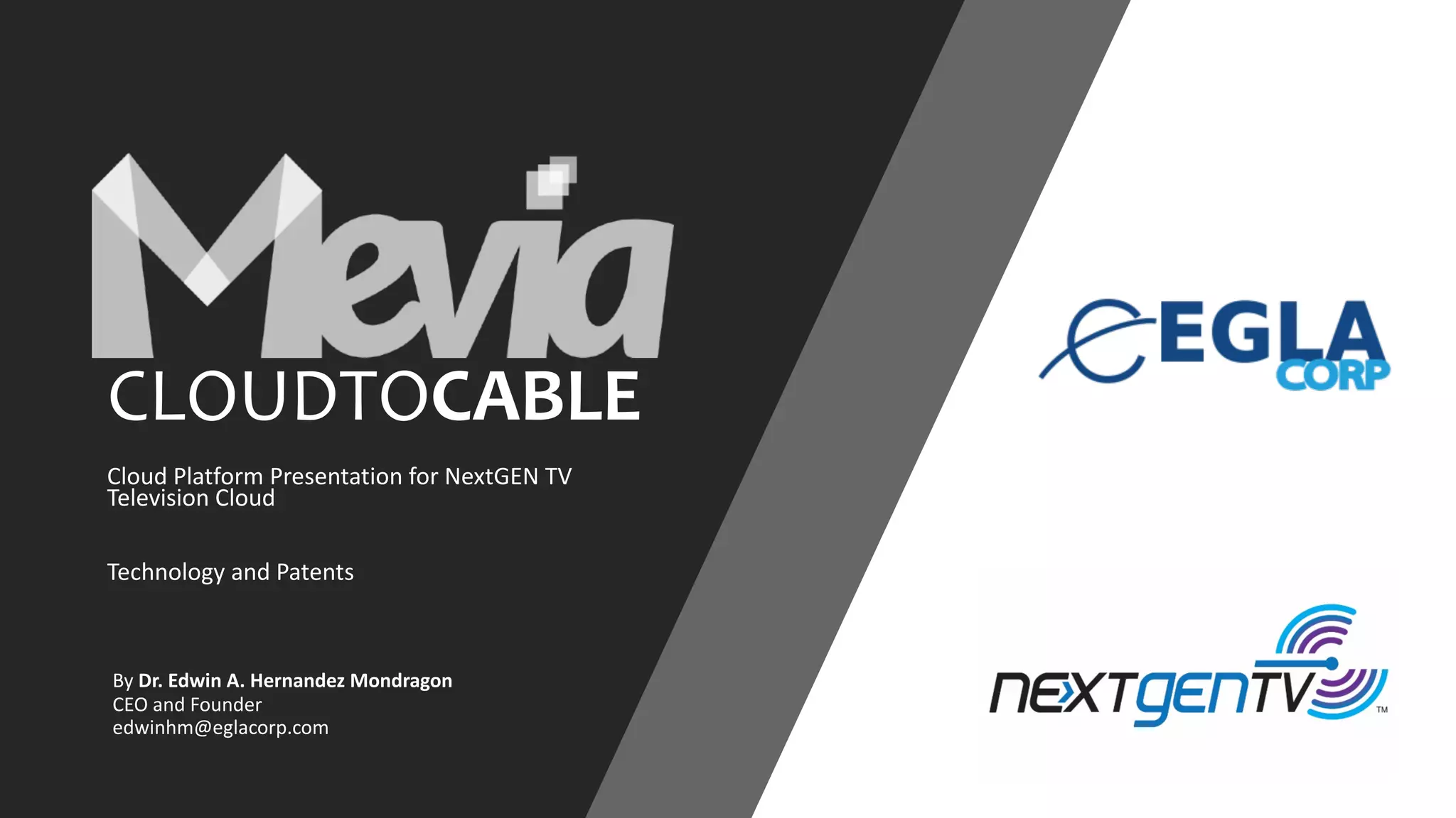 NextGENTV broadcasting with Cloud to Cable (ATSC 3.0) - Broadcasting to ...