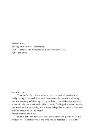 EGME 476B -- Energy and Power LaboratoryGUIDELINES FOR MEMO .docx