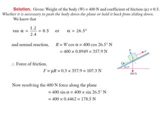 Engineering mechanics: Friction and its types | PPTX