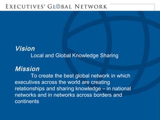 Executives' Global Network | PPT