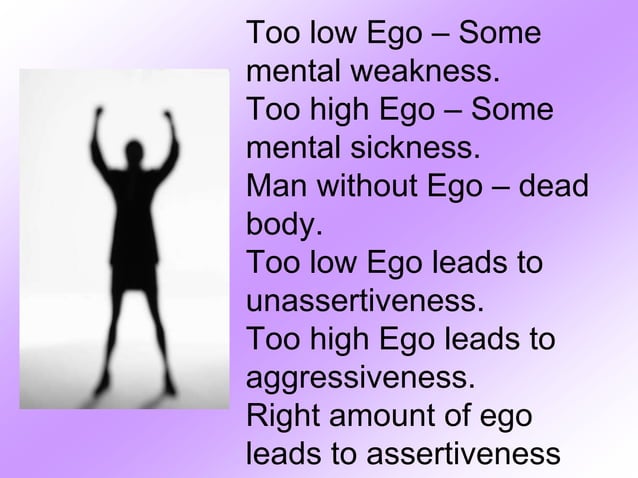 Ego.ppt BY JEYASEKAR | PPT
