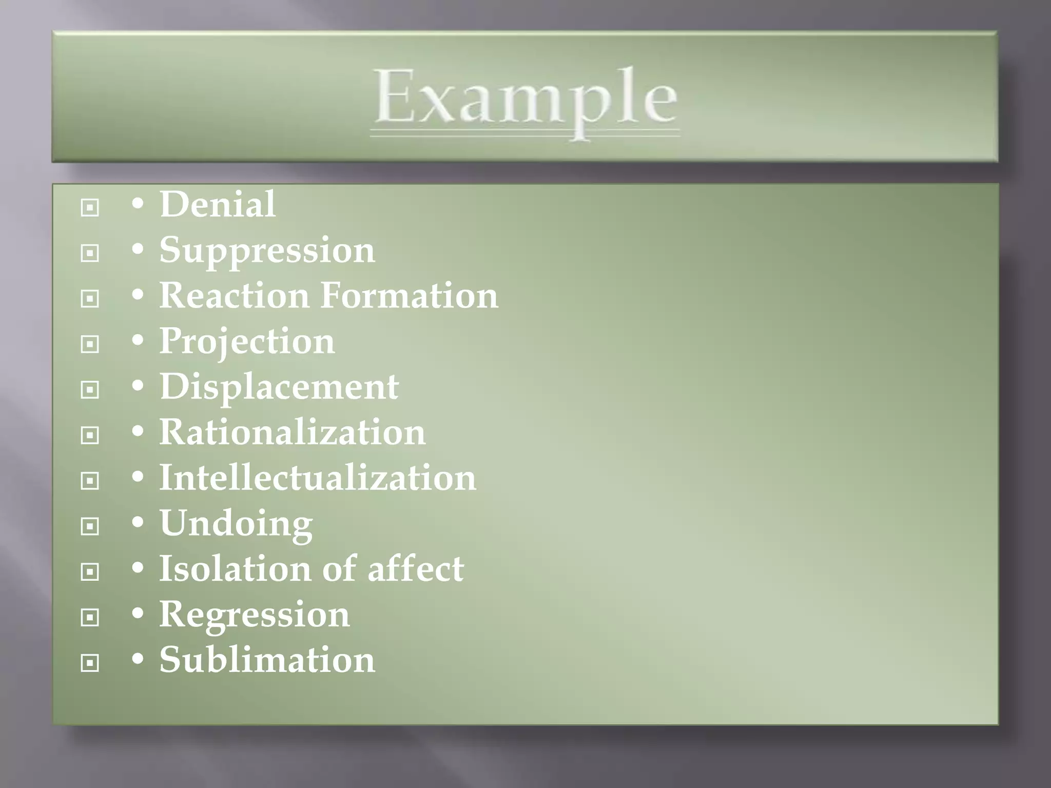 Ego defense mechanism | PPTX