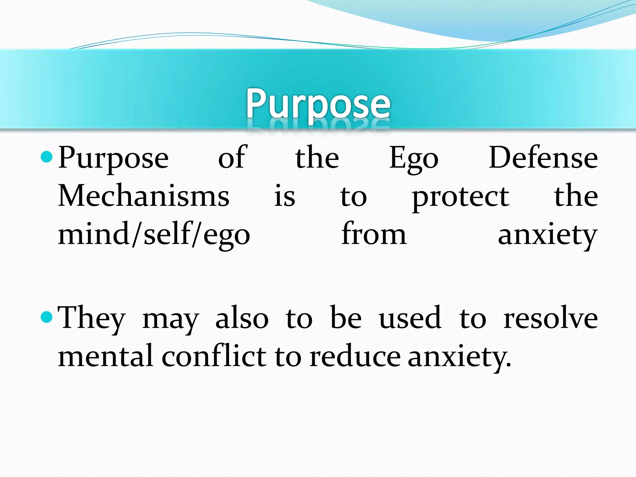 Ego & defense mechanism | PPTX
