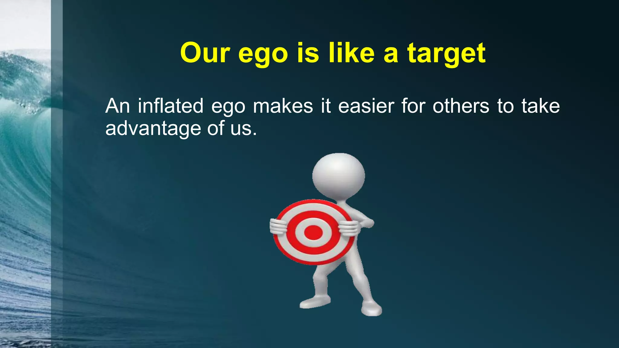 Ego is enemy of good leadership | PPTX