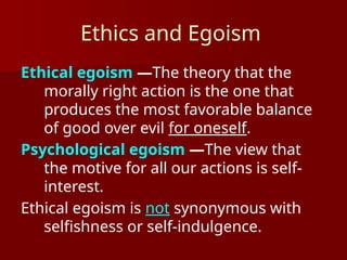 Ethical egoism an Approach to moral decision making | PPTX