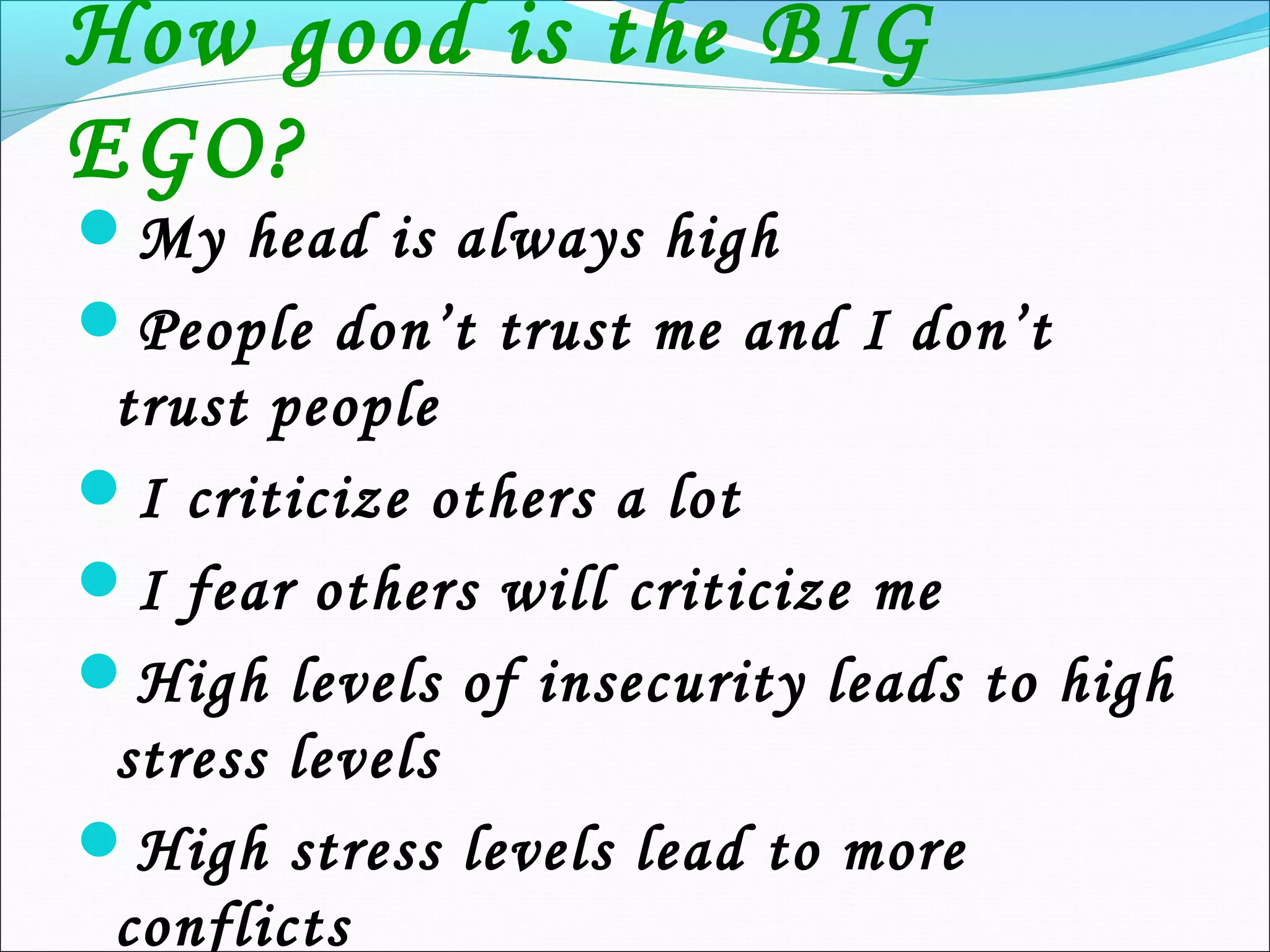 Ego, stress & conflict management | PPT