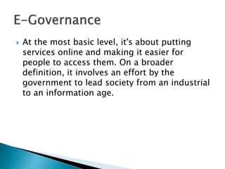 E governance and its role in Development Communication | PPTX