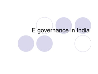 E governance in india | PPT