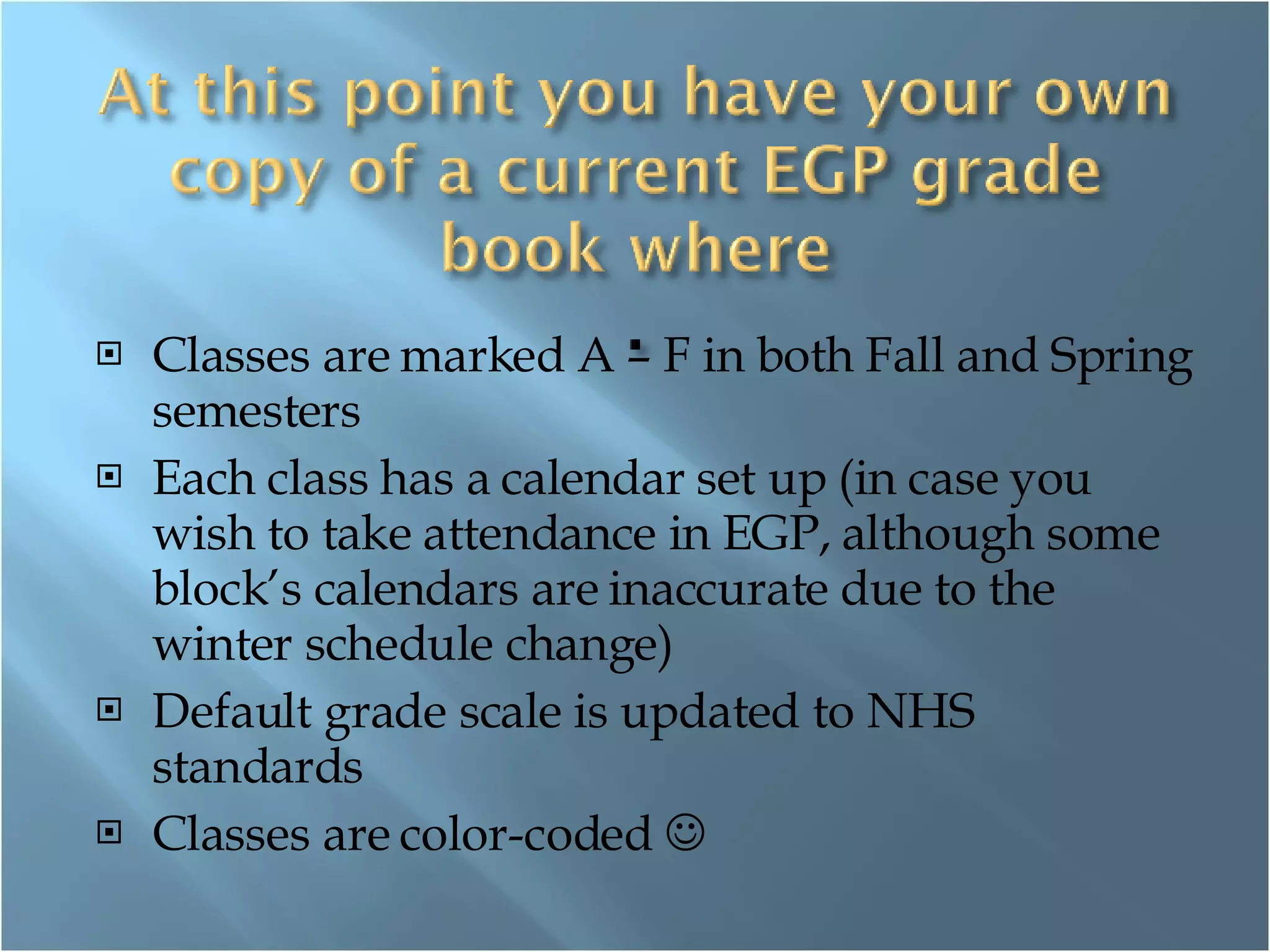 Easy Grade Pro 101 | PPT
