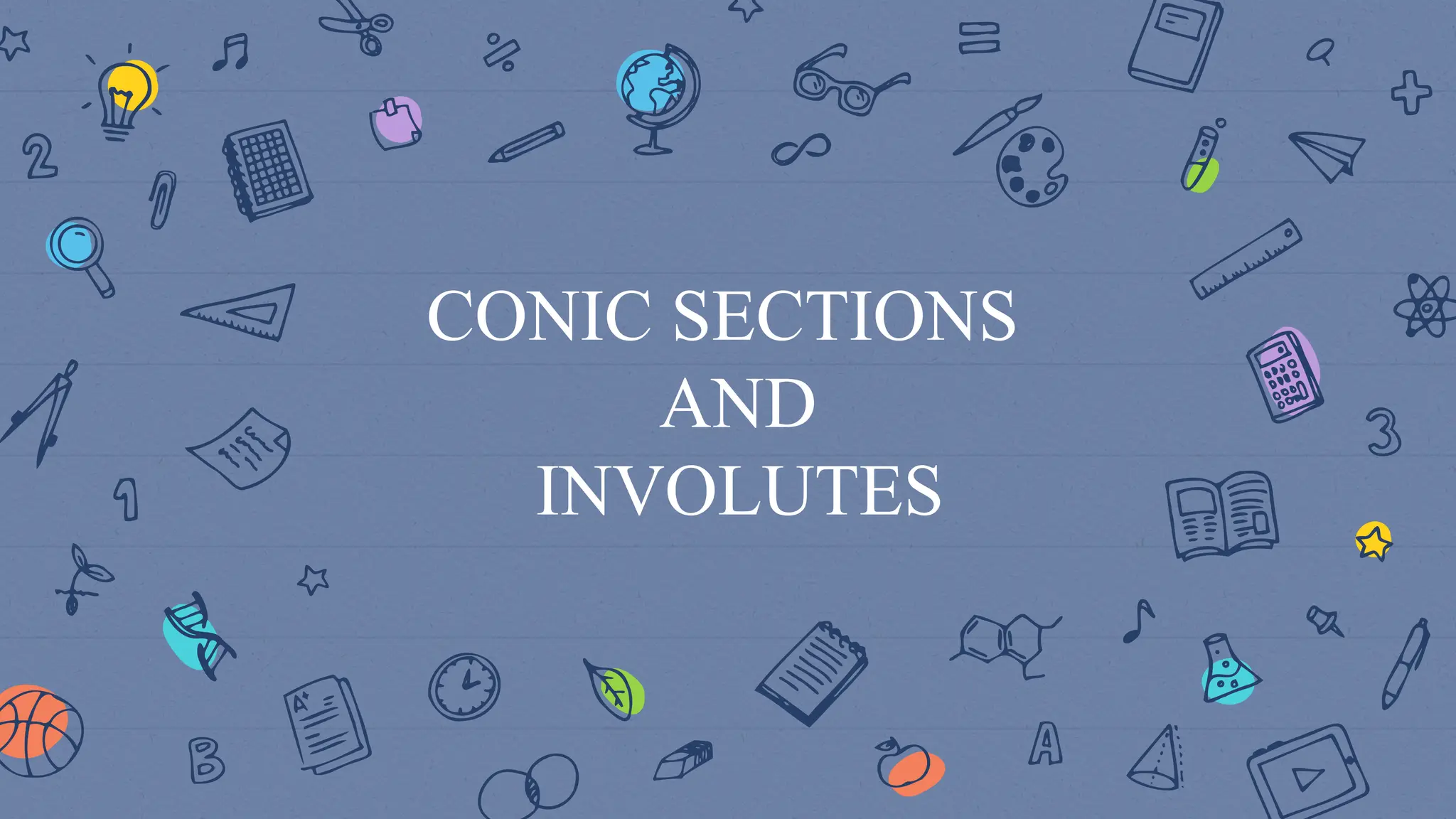 EG Presentation (CONIC SECTIONS AND INVOLUTES) (1).pptx