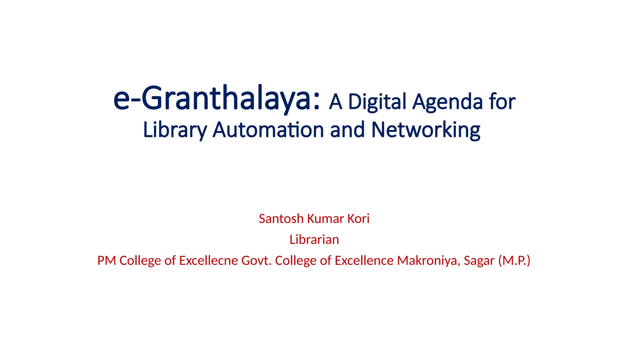 e-granthalaya 4.0 NIC Software for Library | PPTX