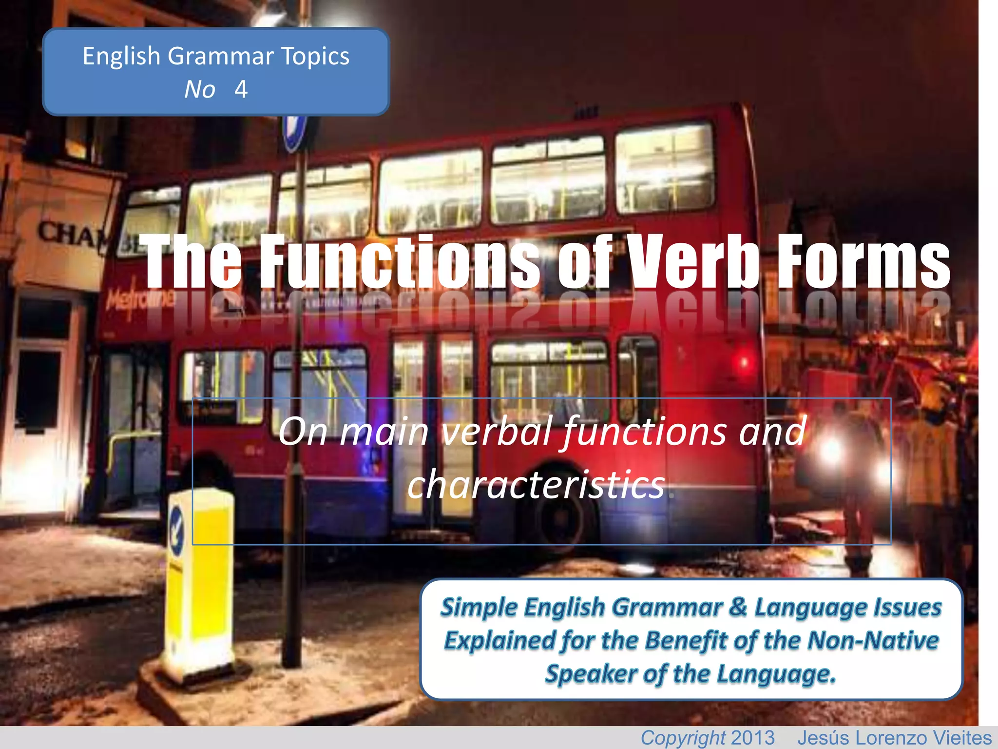 Egt 4 The Functions of Verb Forms | PPT