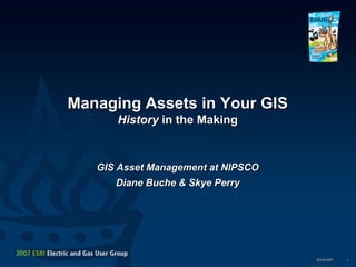 Managing Assets in Your GIS | PPT