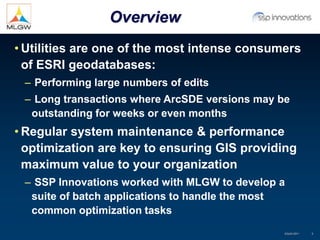 Maximizing GIS Performance In Your Sleep | PPT