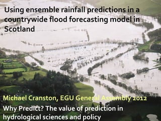 Ensemble rainfall predictions in a countrywide flood forecasting model ...