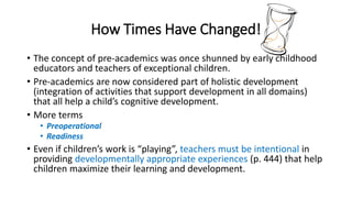 Chapter 17 facilitating pre-academic and cognitive learning | PPTX
