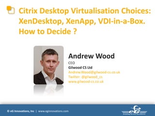 VDI Choices - Citrix XenDesktop, XenApp or VDI in a Box? | PDF