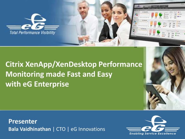 Citrix XenApp and XenDesktop Performance Management Made Easy | PPT