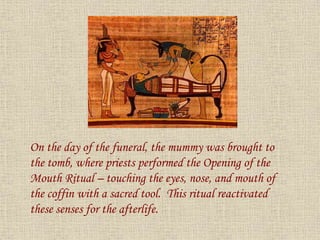 Egyptian Mummification in Egypt Presentation | PPT