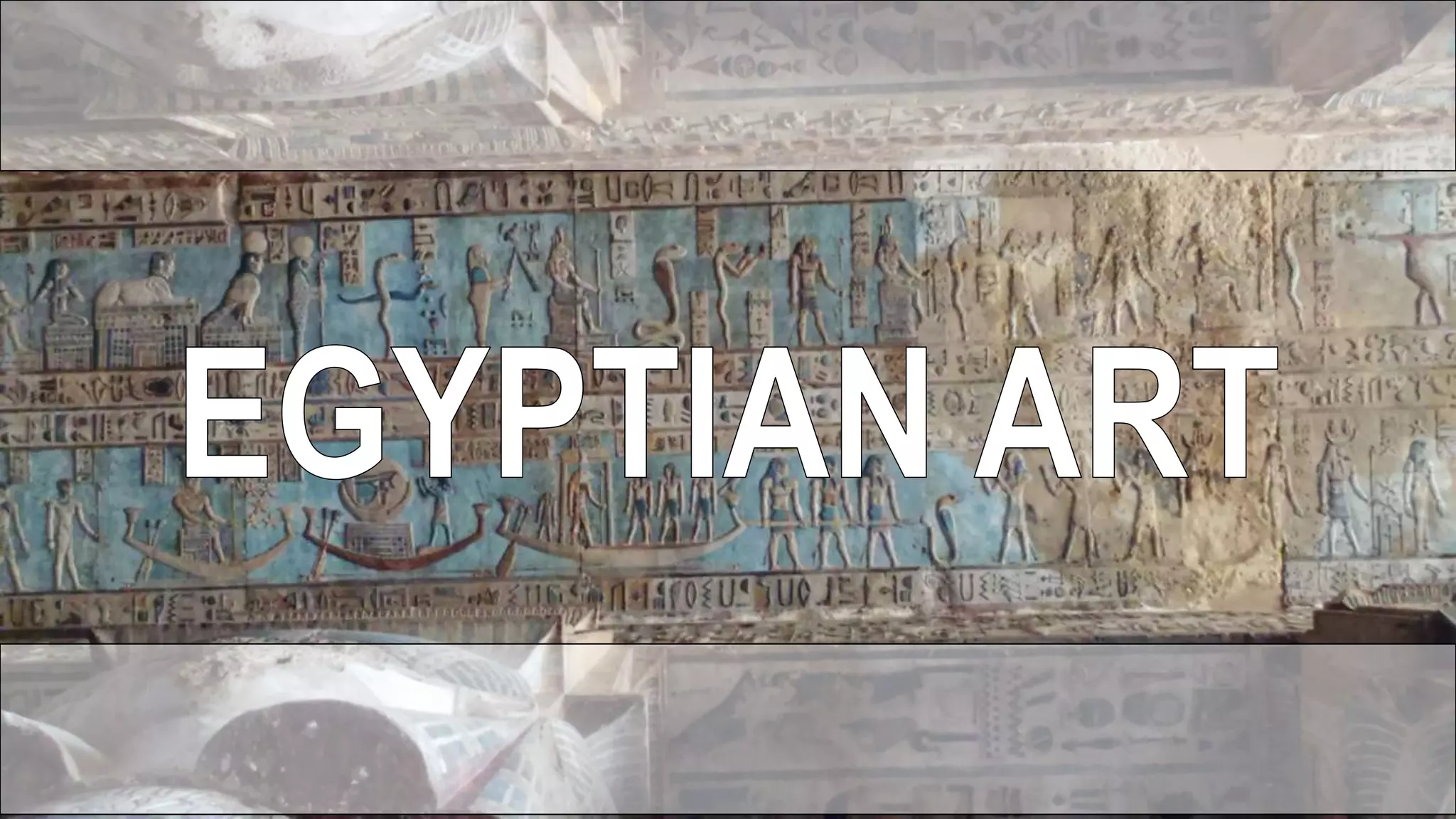 Unit 3 - Egyptian art and architecture | PPTX